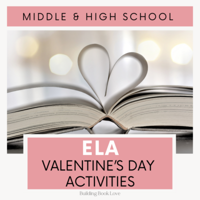 Valentine's Day Activities for Middle & High School ELA Students ...