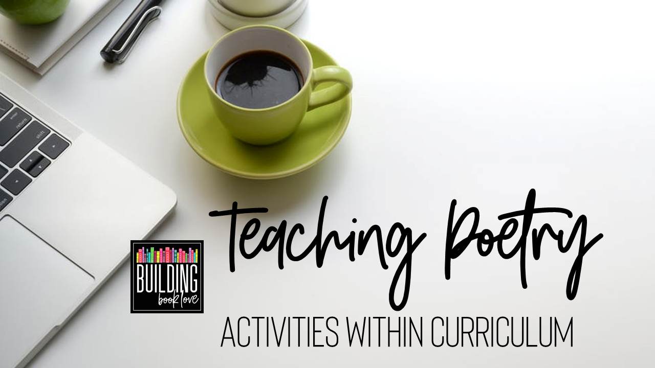 Teaching Poetry in Curriculum Context - Building Book Love