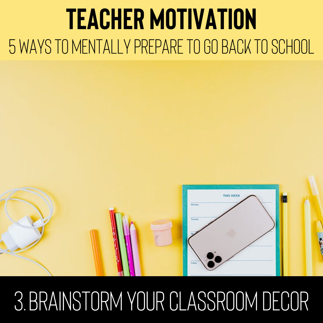 Teacher Motivation: 5 ways to mentally prepare to go back to school ...