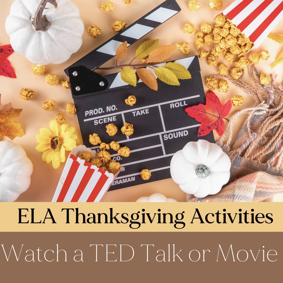 ELA Thanksgiving Activities for Middle School and High School ...