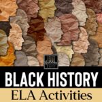 Literary Black History Activities for ELA - Building Book Love