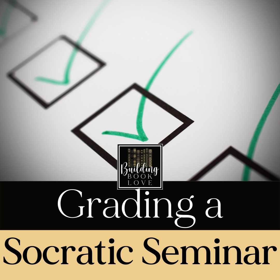 How to host a Socratic Seminar in Secondary ELA - Building Book Love
