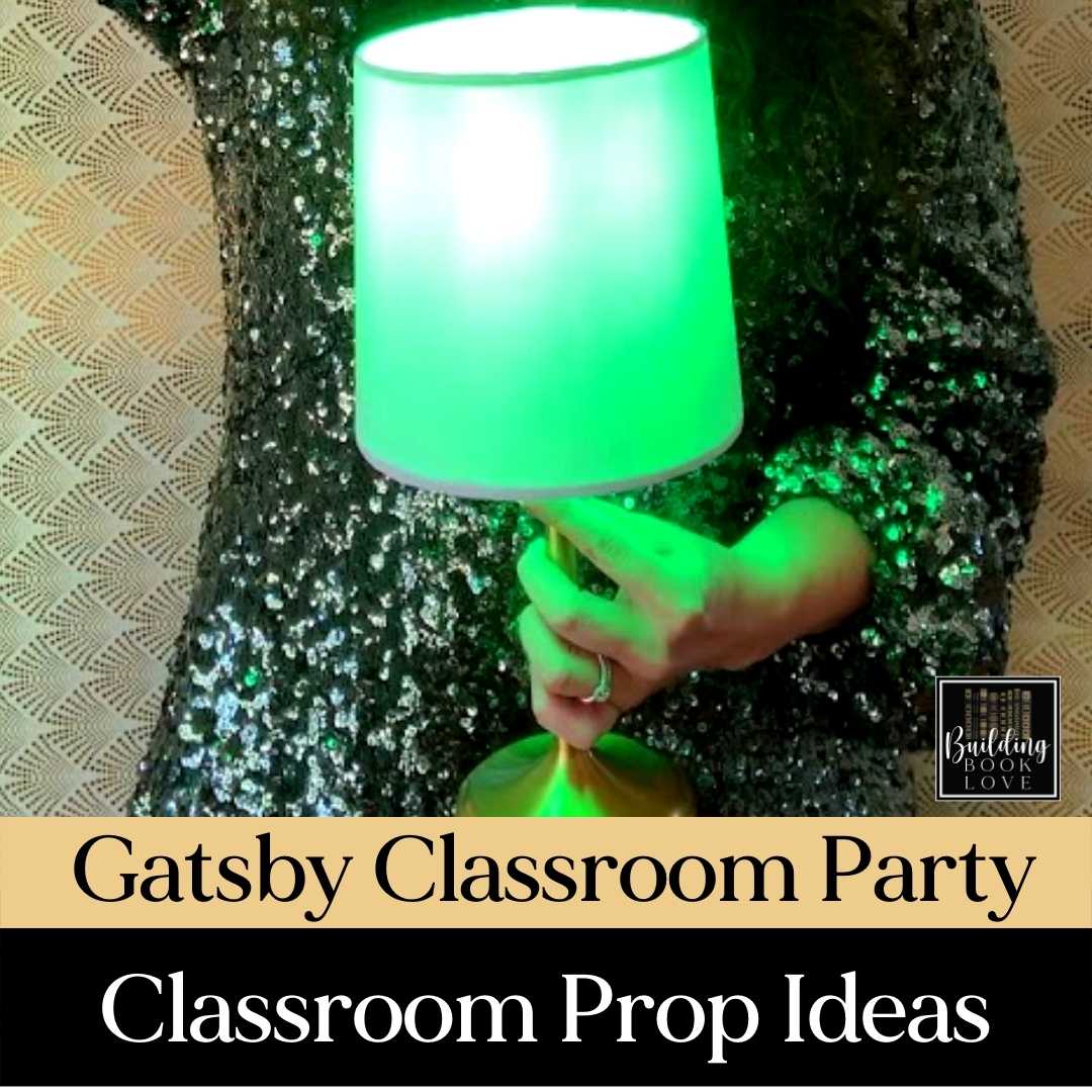 Ideas for Your Great Gatsby Classroom Party - Building Book Love