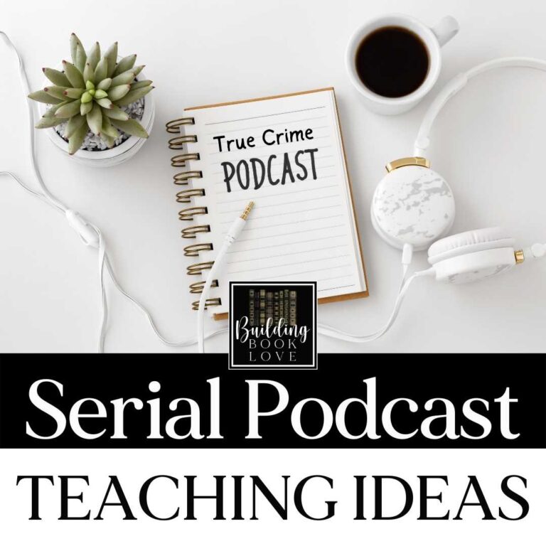 Teaching Serial Podcast in High School ELA - Building Book Love