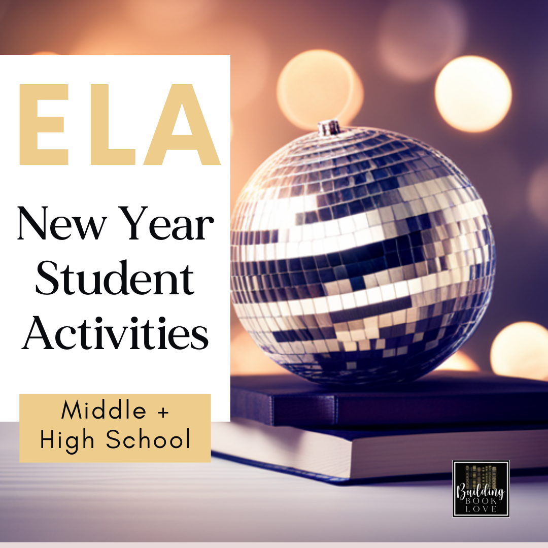 Middle & High School ELA New Year Activities - Building Book Love