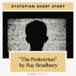 5 Activities for Teaching The Pedestrian by Ray Bradbury - Building ...