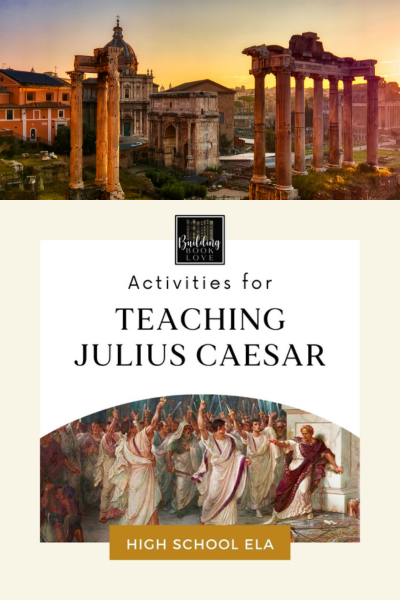 Teaching Julius Caesar Activities: Play Lesson Plans and Ideas ...