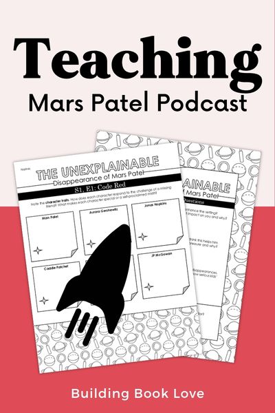 Teaching Mars Patel: Podcast Worksheets, Activities, & Discussion ...